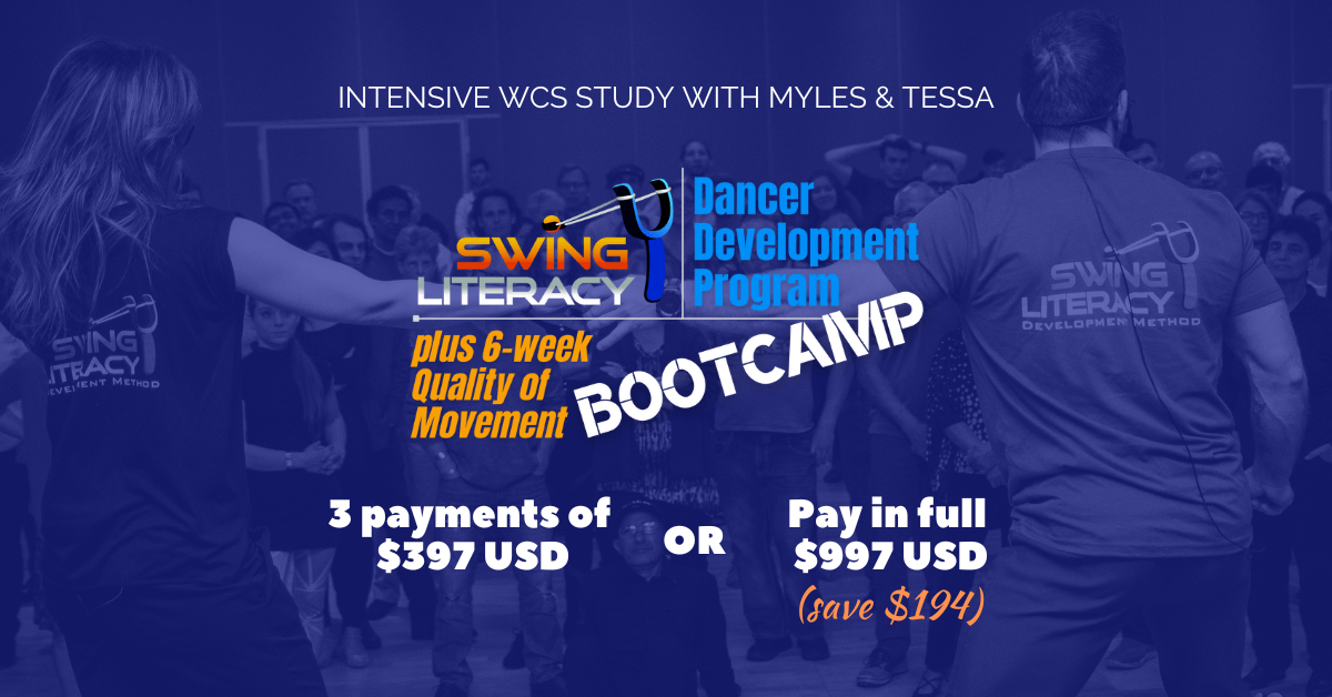 Dancer Development Program – Bootcamp Payment Plan - SwingLiteracy.com