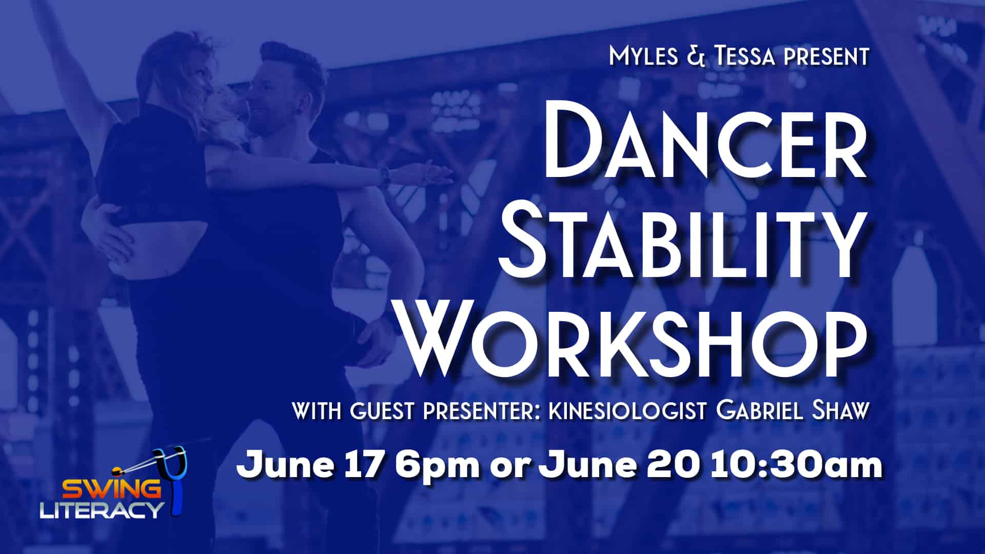 Dancer Stability Workshop - SwingLiteracy.com
