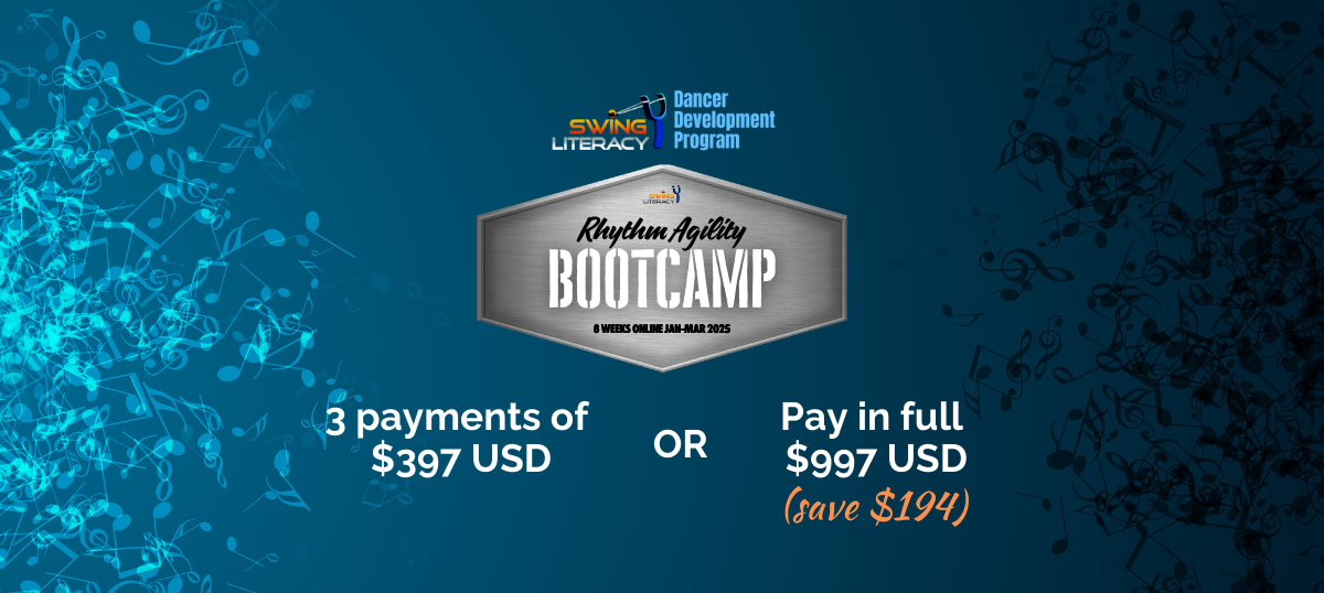 Dancer Development Program – Bootcamp Payment Plan - SwingLiteracy.com